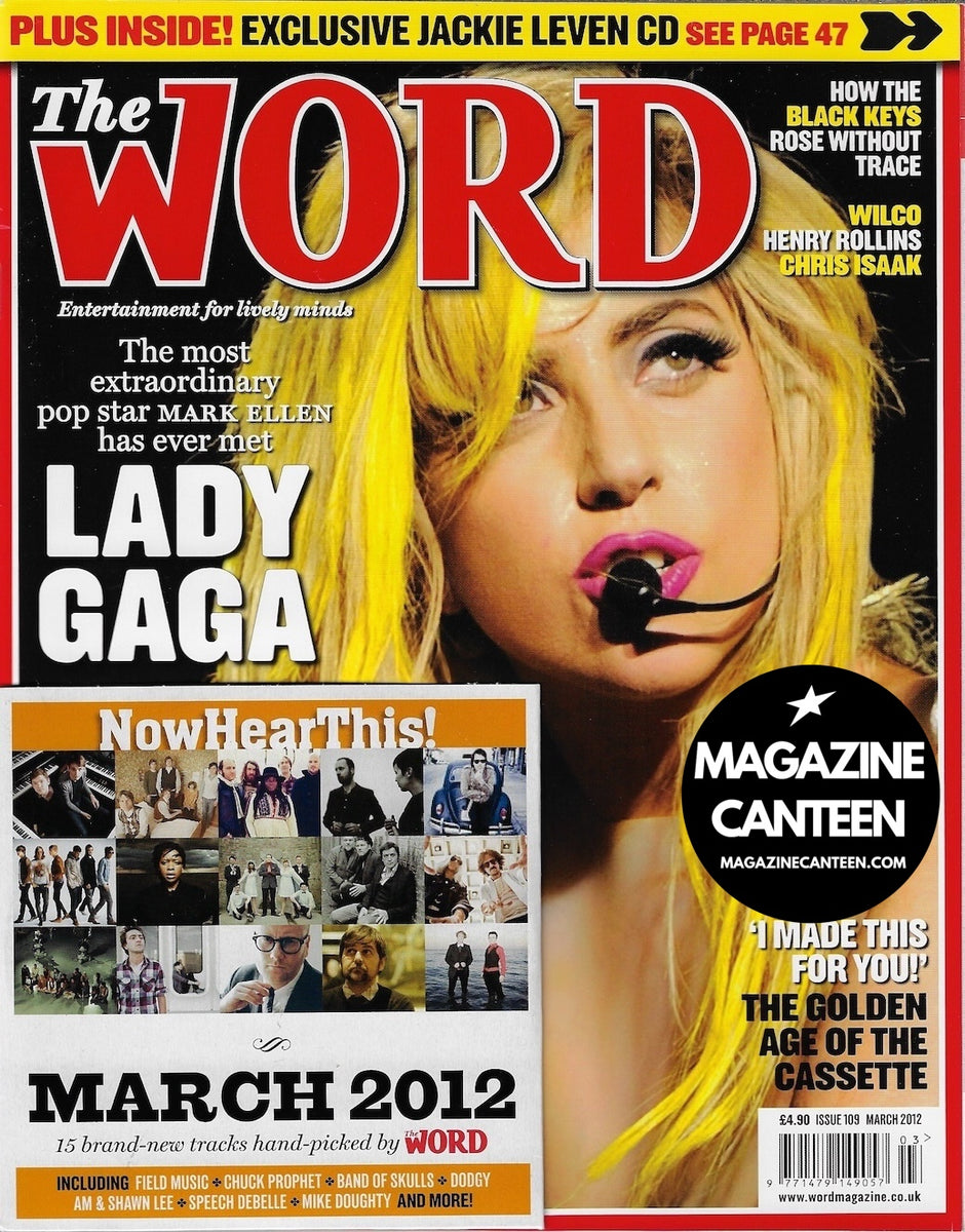 Word Magazine - Lady Gaga CHRIS ISAAK Sinead O'Connor – magazine canteen
