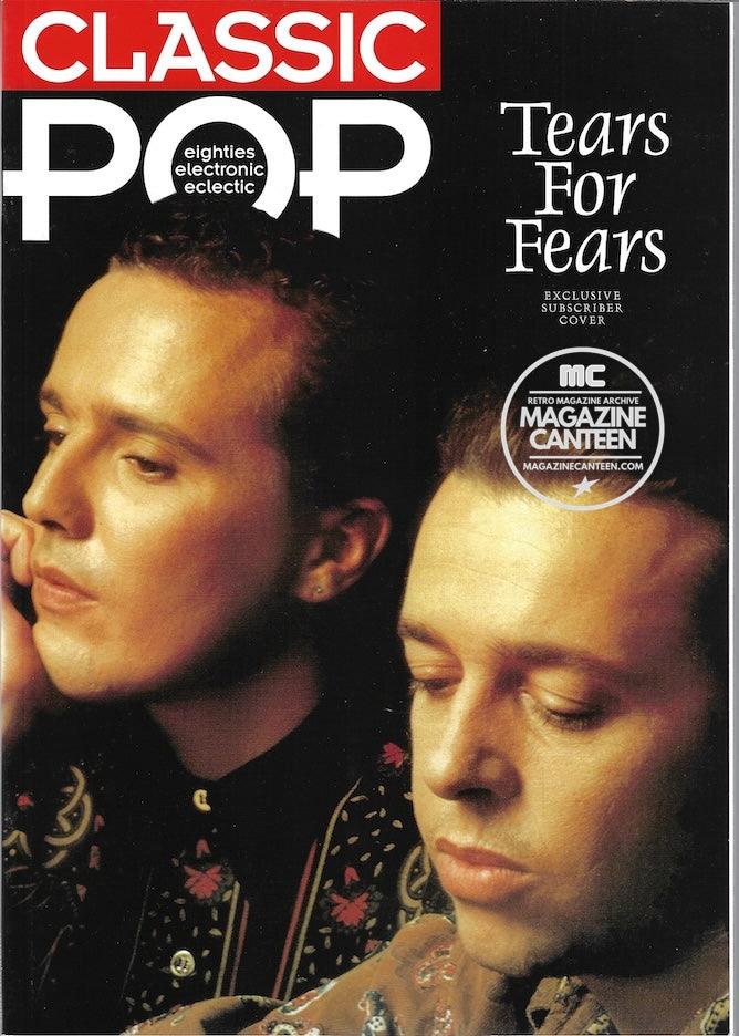 Classic Pop Magazine - Tears For Fears – magazine canteen