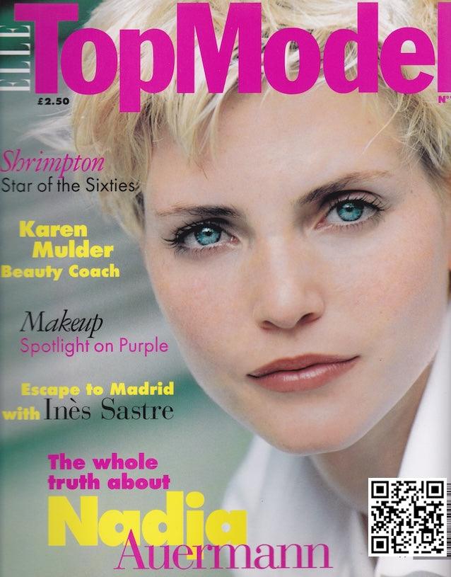 Elle Top Model Magazine - Nadja Auermann INES SASTRE Carolyn Murphy ...
