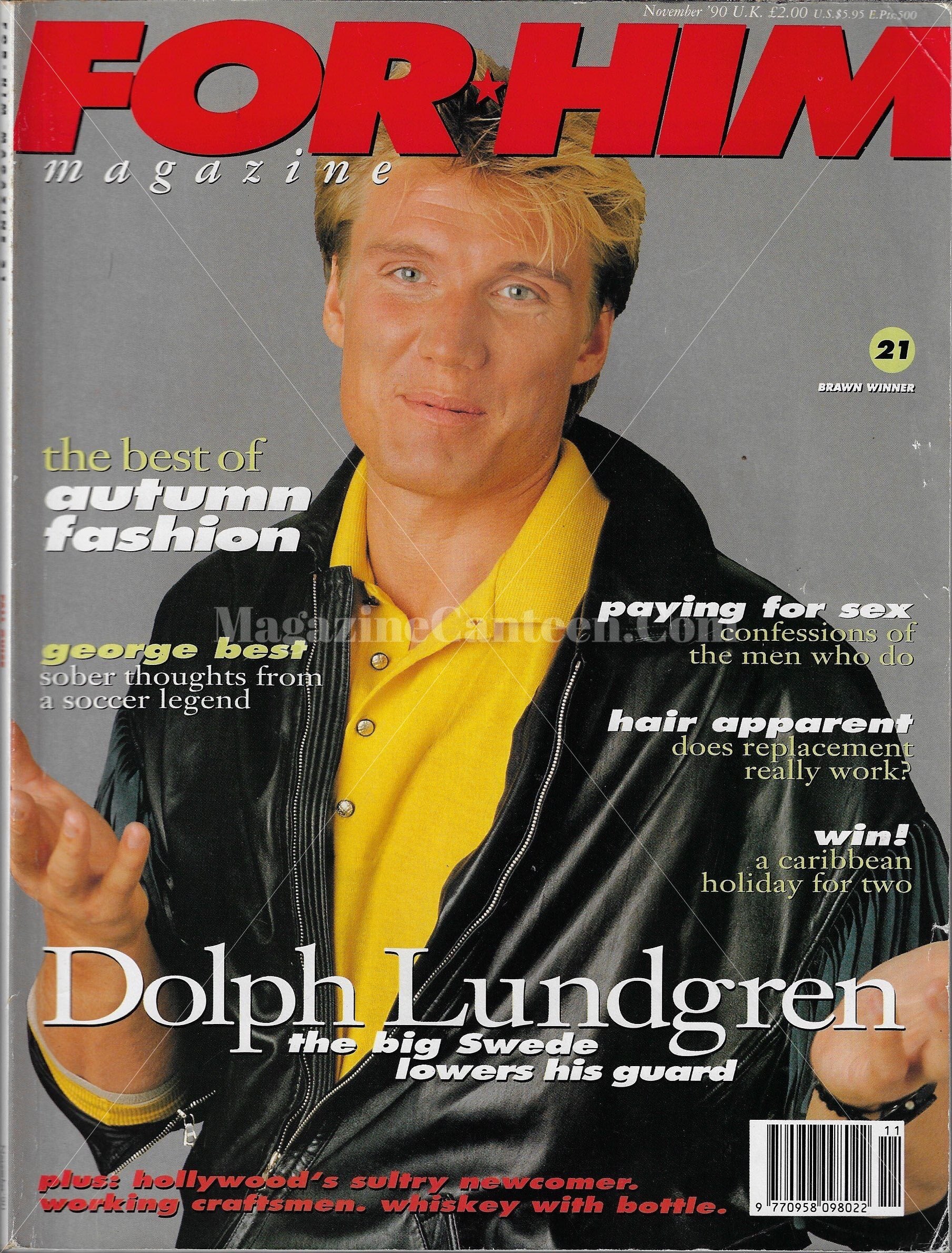 For Him Magazine - Dolph Lundgren – magazine canteen
