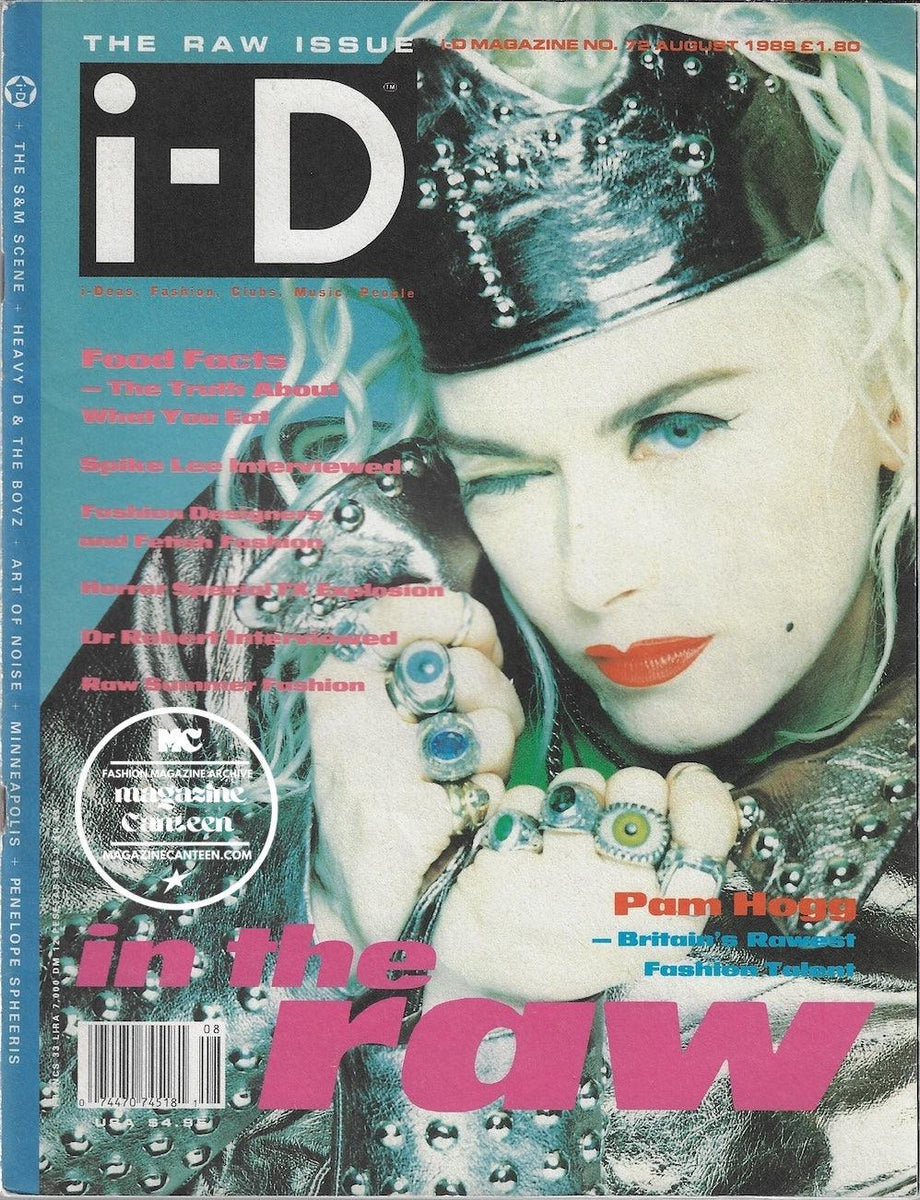 I-D Magazine 72 - Pam Hogg Spike Lee Kate Garner 1989 – magazine canteen