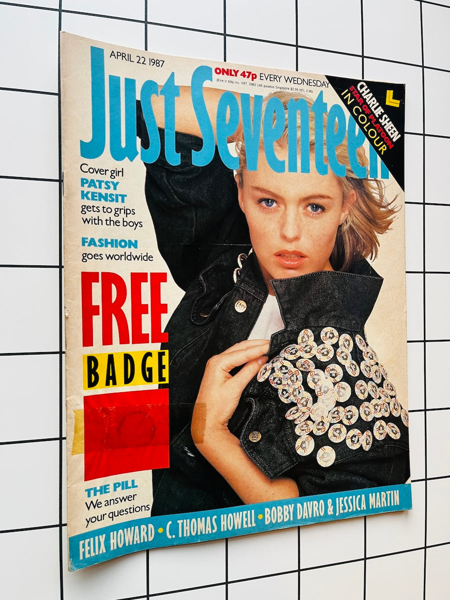 Just Seventeen Magazine - PATSY KENSIT Felix Howard – magazine canteen