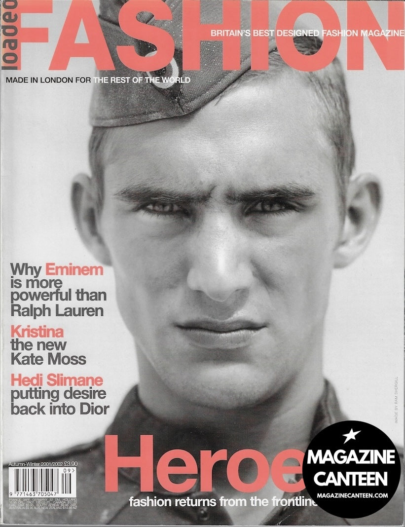 Loaded Fashion Magazine - Will Chalker – magazine canteen