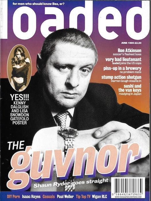 Loaded Magazine - Shaun Ryder LISA SNOWDON Christopher Lee EAST 17 ...