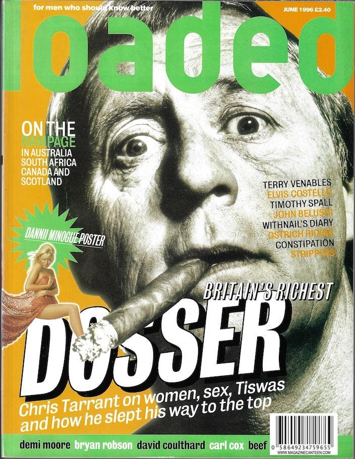 Loaded Magazine - Chris Tarrant DANNII MINOGUE Timothy Spall – magazine ...
