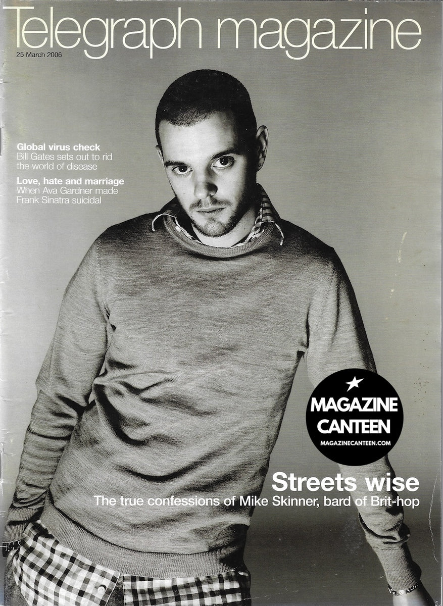 The Telegraph Magazine - MIKE SKINNER The Streets – magazine canteen