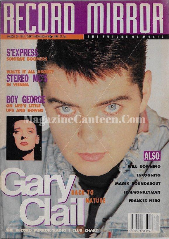 Record Mirror Magazine 1991 - Gary Clail – magazine canteen
