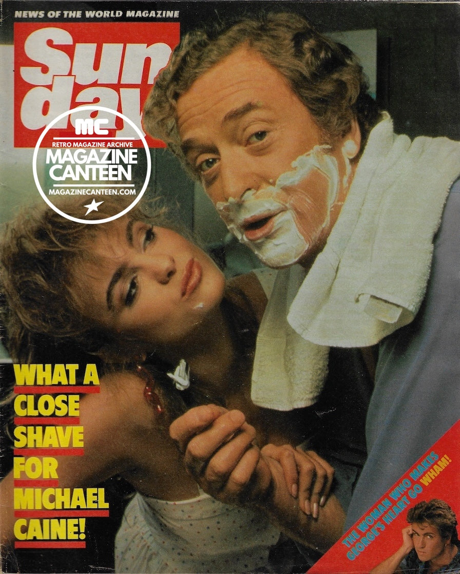 Sunday Magazine - MICHAEL CAINE – magazine canteen