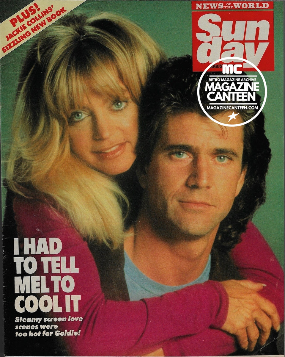 Sunday Magazine - Goldie Hawn Mel Gibson Frank Warren – magazine canteen