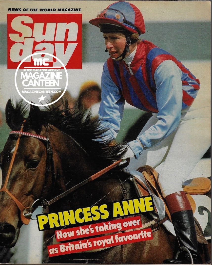 Sunday Magazine - Princess Anne – magazine canteen