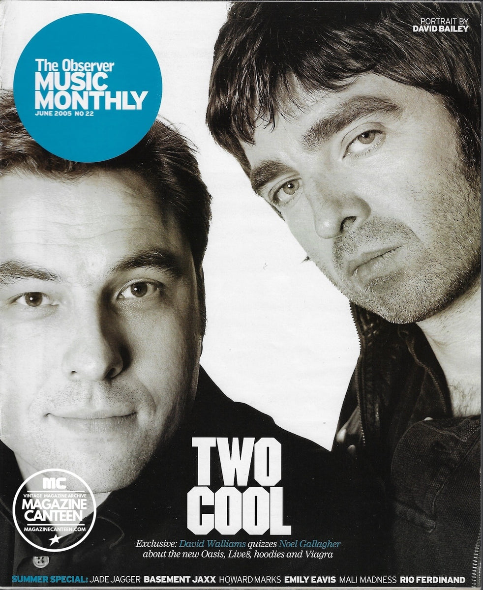 The Observer Music Magazine - Noel Gallagher OASIS David Walliams ...