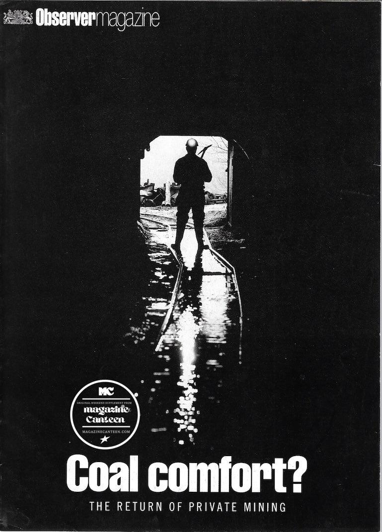 The Observer Magazine - Living Colour CHRIS CORMACK Coal ROBERT KILROY ...