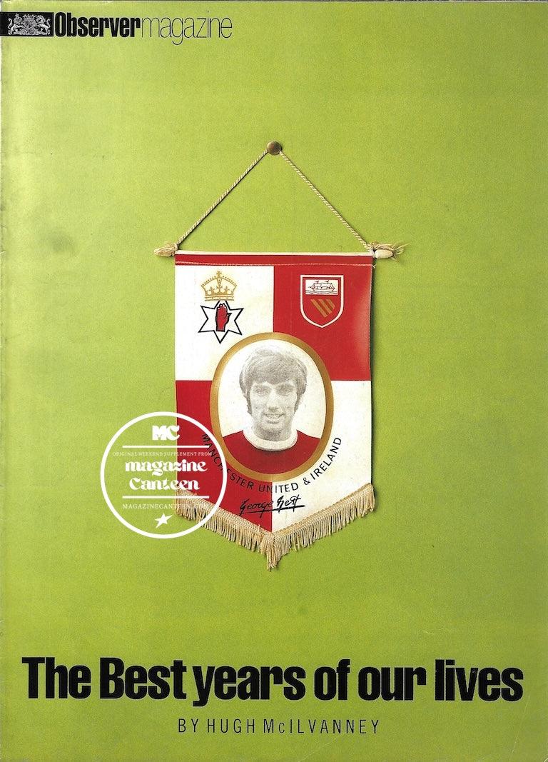 The Observer Magazine - George Best JONATHAN SIMMS Courtney Pine ...