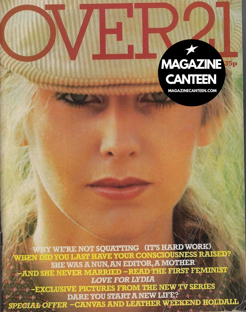 Over 21 Magazine - EVA SERENY Squatting MIKE BERKOFSKY Rosamund Essex ...