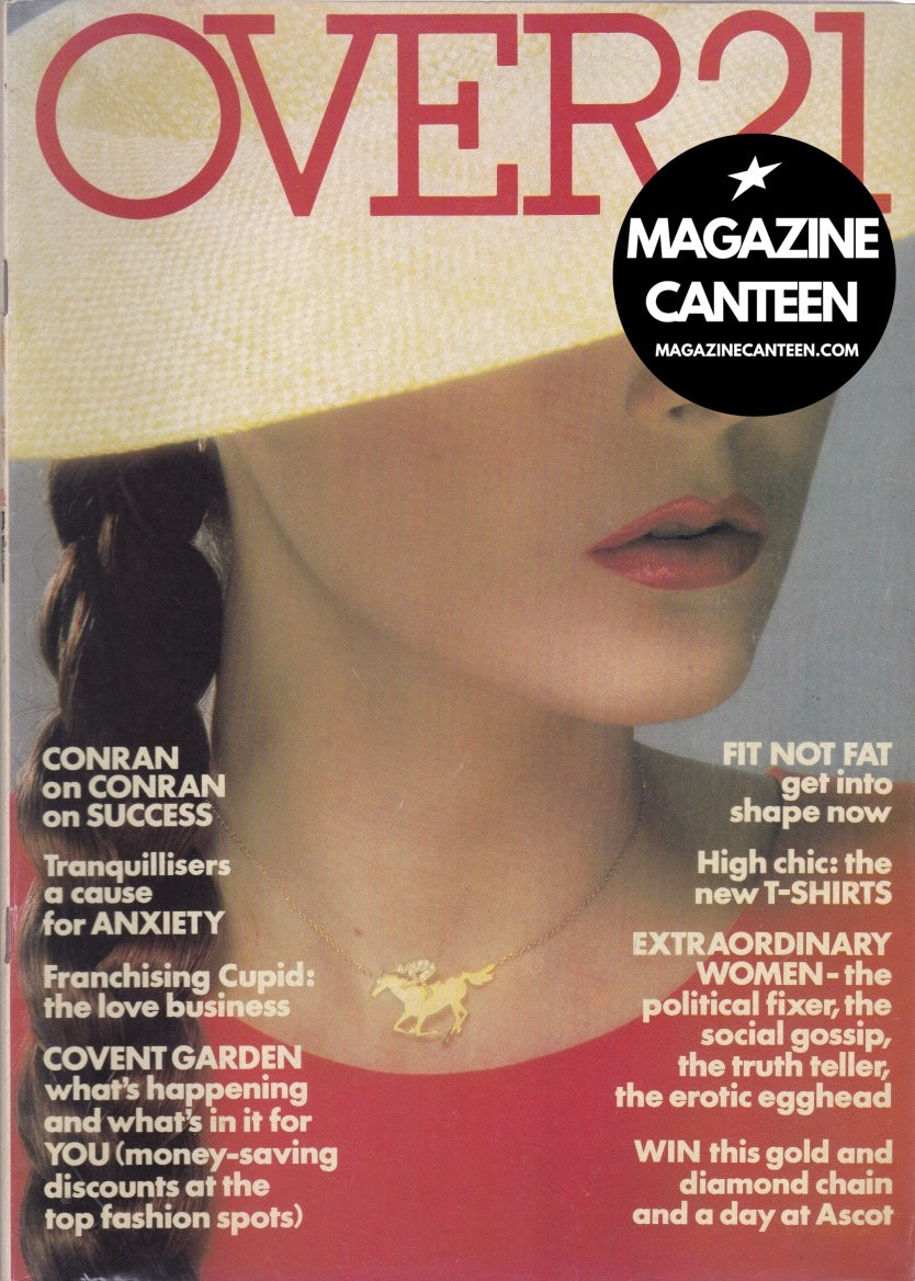 Over 21 Magazine - Margaret Atwood MICHEL HADDI Theresa Russell ...