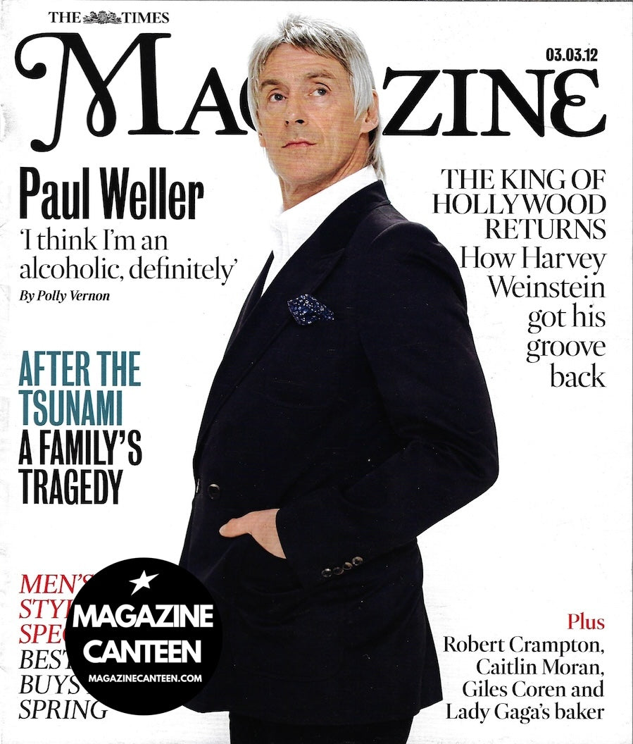 The Times Magazine - Paul Weller MICKEY ROURKE Harvey Weinstein ...