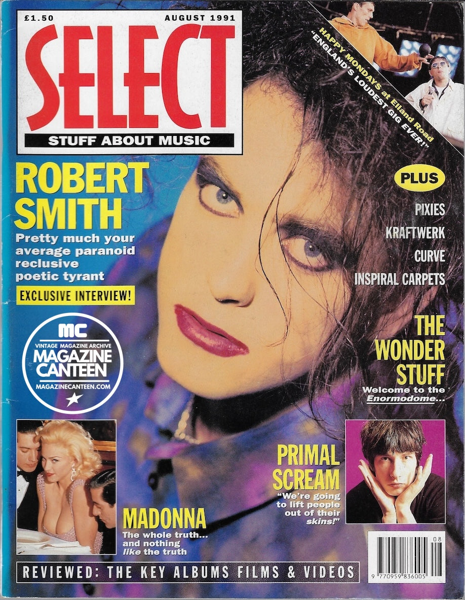 Select Magazine - Robert Smith THE CURE Primal Scream PM DAWN ...
