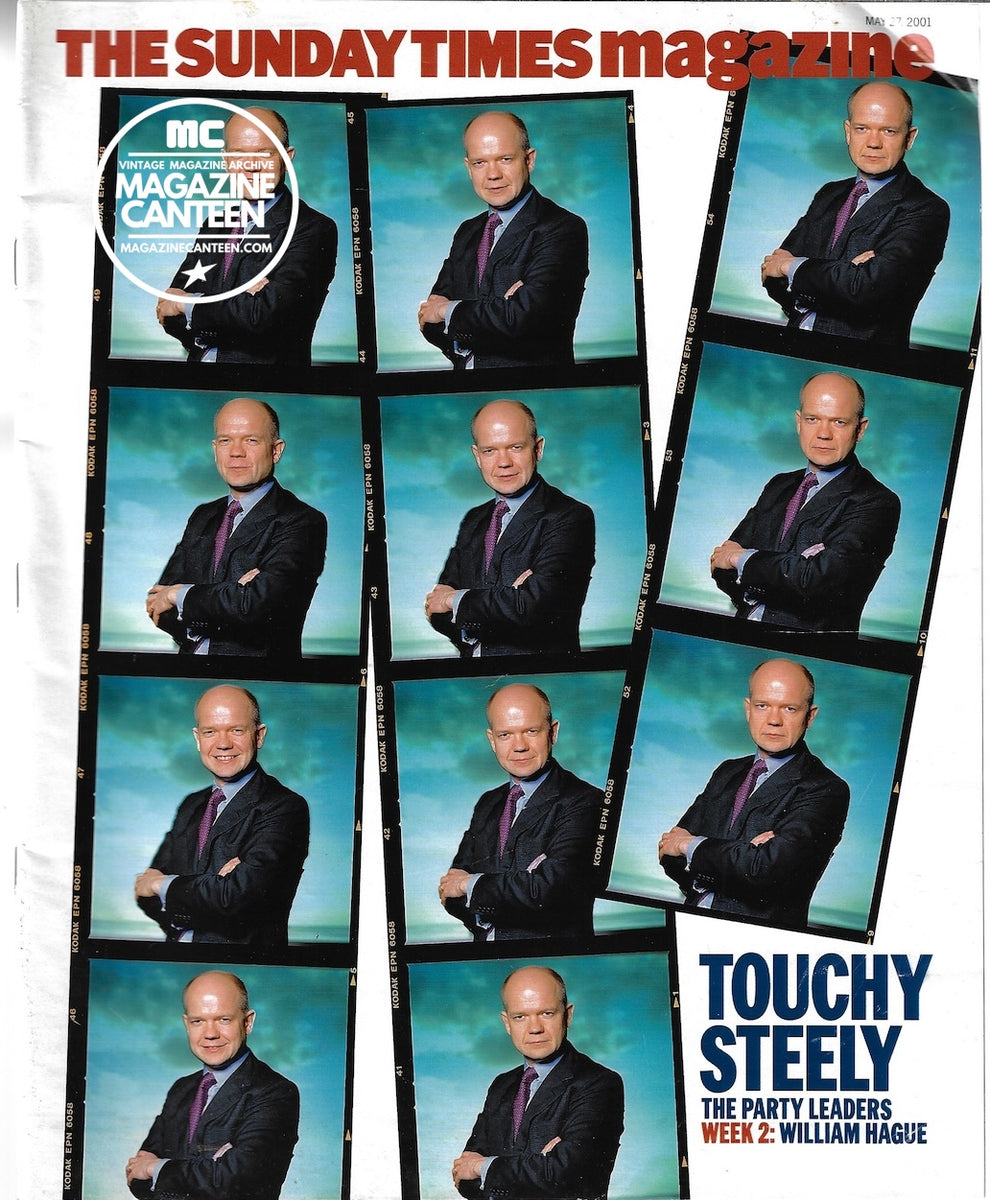 The Sunday Times Magazine - William Hague TERRY O'NEILL Simon Williams ...