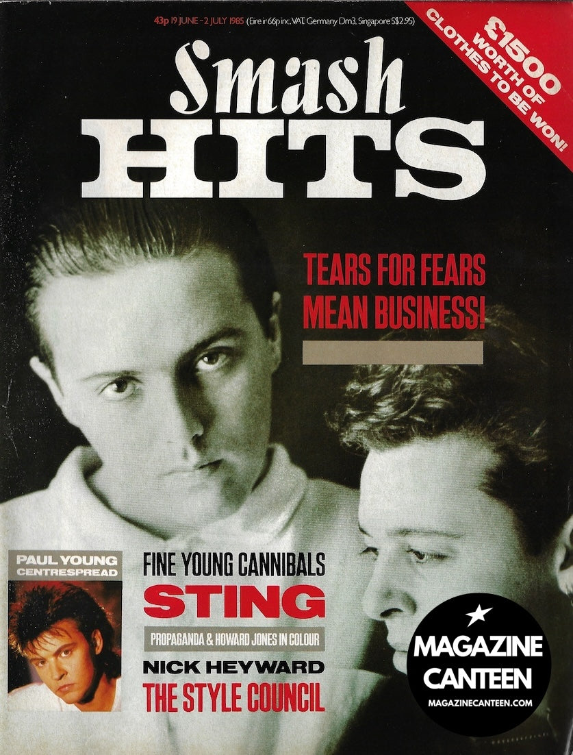 Smash Hits Magazine - Tears For Fears STING Nick Heyward – magazine canteen
