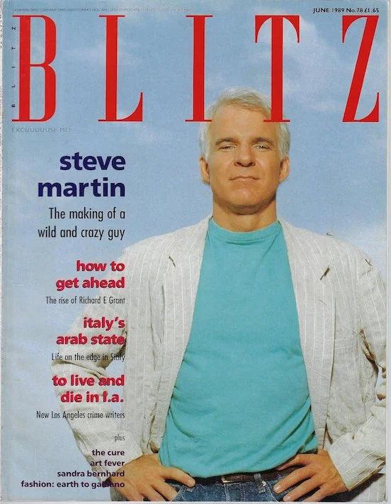 Blitz Magazine - Steve Martin The Cure Richard E Grant – magazine canteen