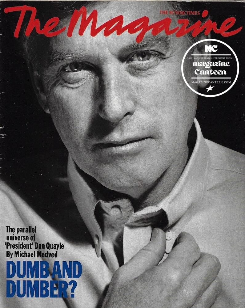 The Sunday Times Magazine - Dan Quayle BRITT ALLCROFT Thomas The Tank ...
