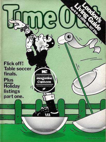 Time Out Magazine - Malcolm Harrison Peter Wells Kevin Coyne – magazine ...