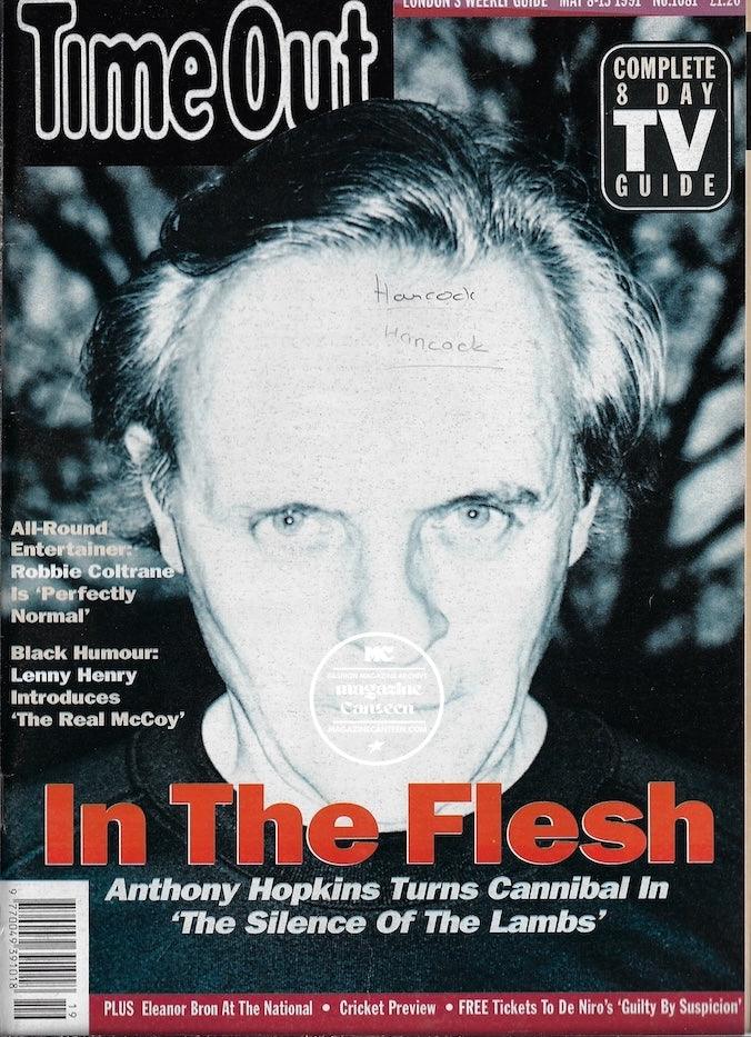 Time Out Magazine - Anthony Hopkins ROBBIE COLTRANE Eleanor Bron BETTY ...