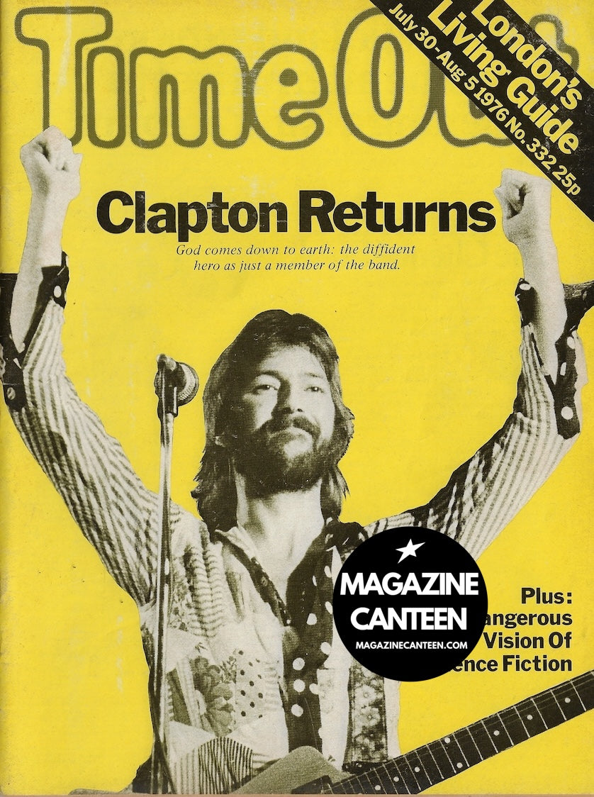 Time Out Magazine - ERIC CLAPTON Harlan Ellison – magazine canteen