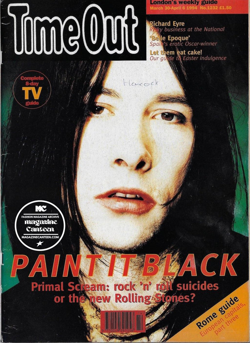 Time Out Magazine - Primal Scream BOBBY GILLESPIE Richard Eyre ...
