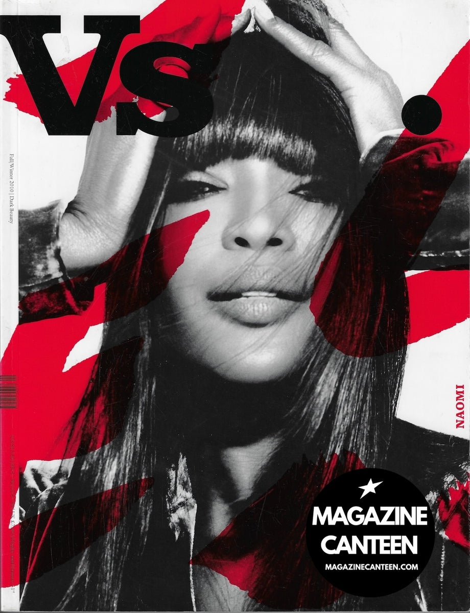 VS Magazine - Naomi Campbell EVA MENDES Rachel Weisz CHRISTINA RICCI ...